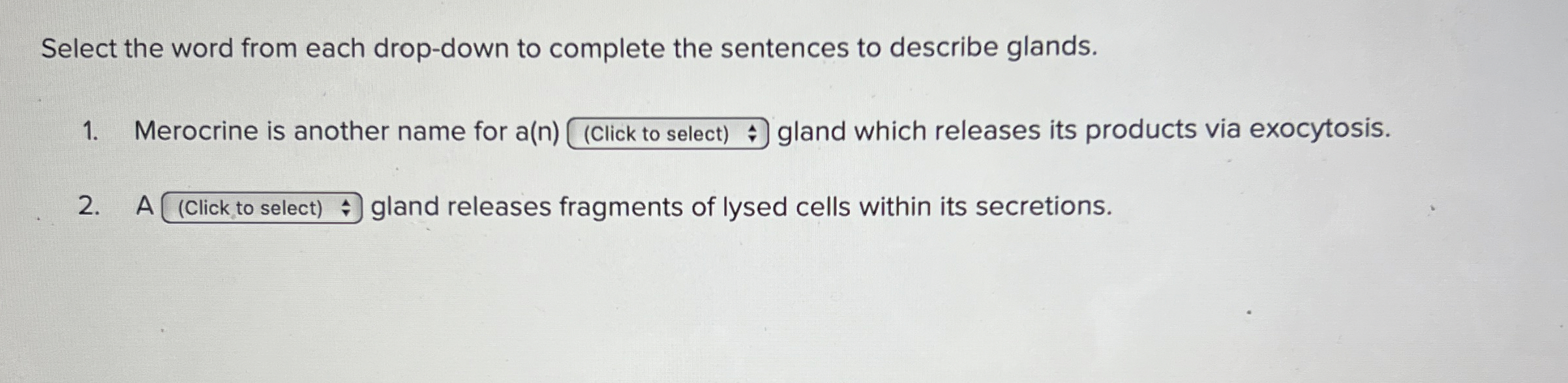 Solved Select the word from each drop-down to complete the | Chegg.com