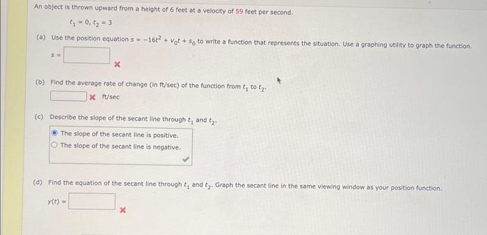 Solved An Object Is Thrown Upward From A Height Of 6 Feet At