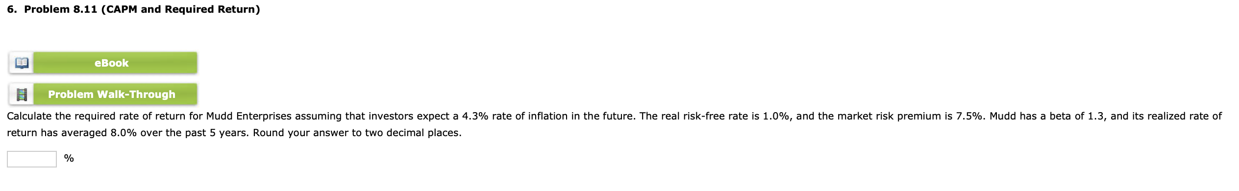 Solved 6. ﻿Problem 8.11 (CAPM and Required | Chegg.com