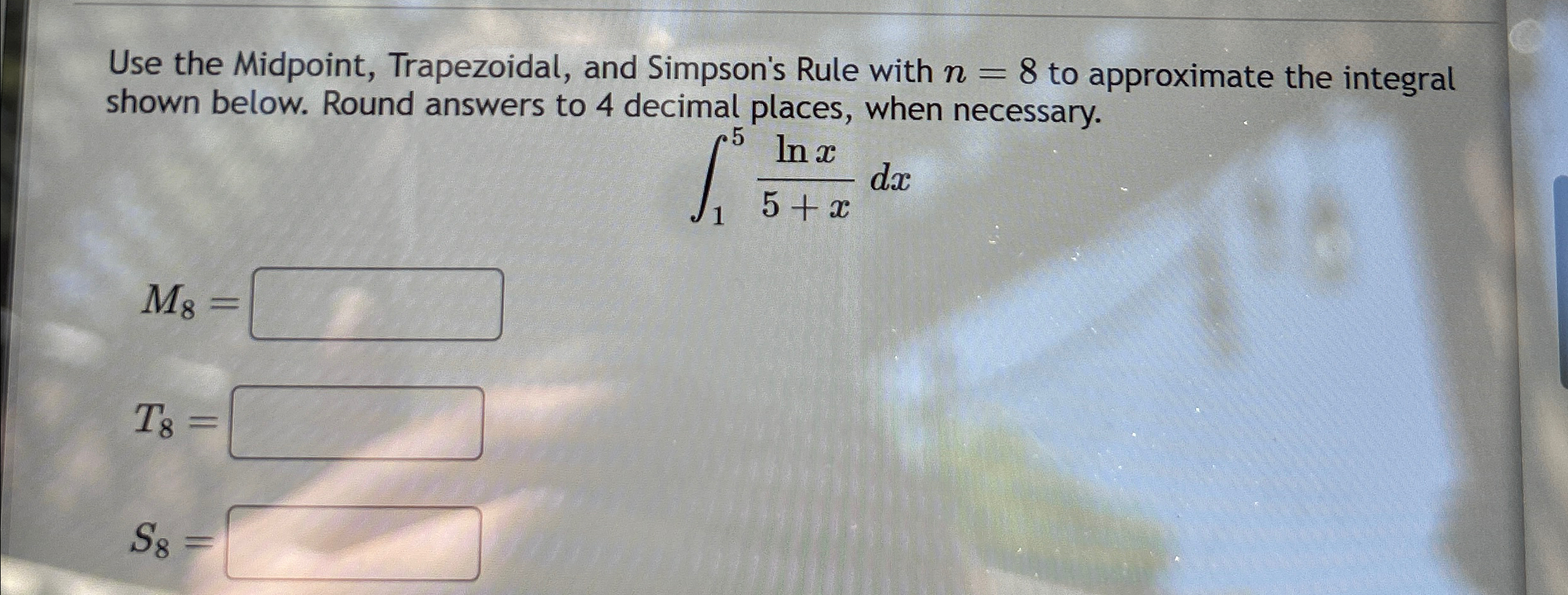 Solved Use the Midpoint, Trapezoidal, and Simpson's Rule | Chegg.com