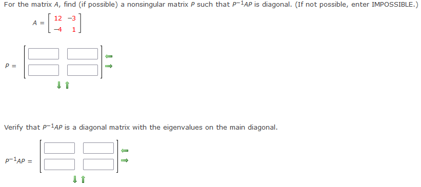 Solved For the matrix A, ﻿find (if possible) ﻿a nonsingular | Chegg.com