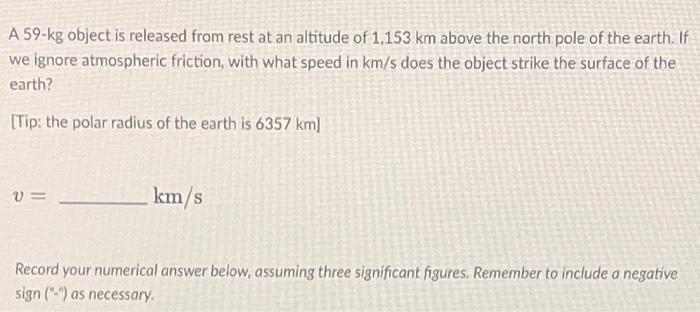 Solved A 59-kg object is released from rest at an altitude | Chegg.com