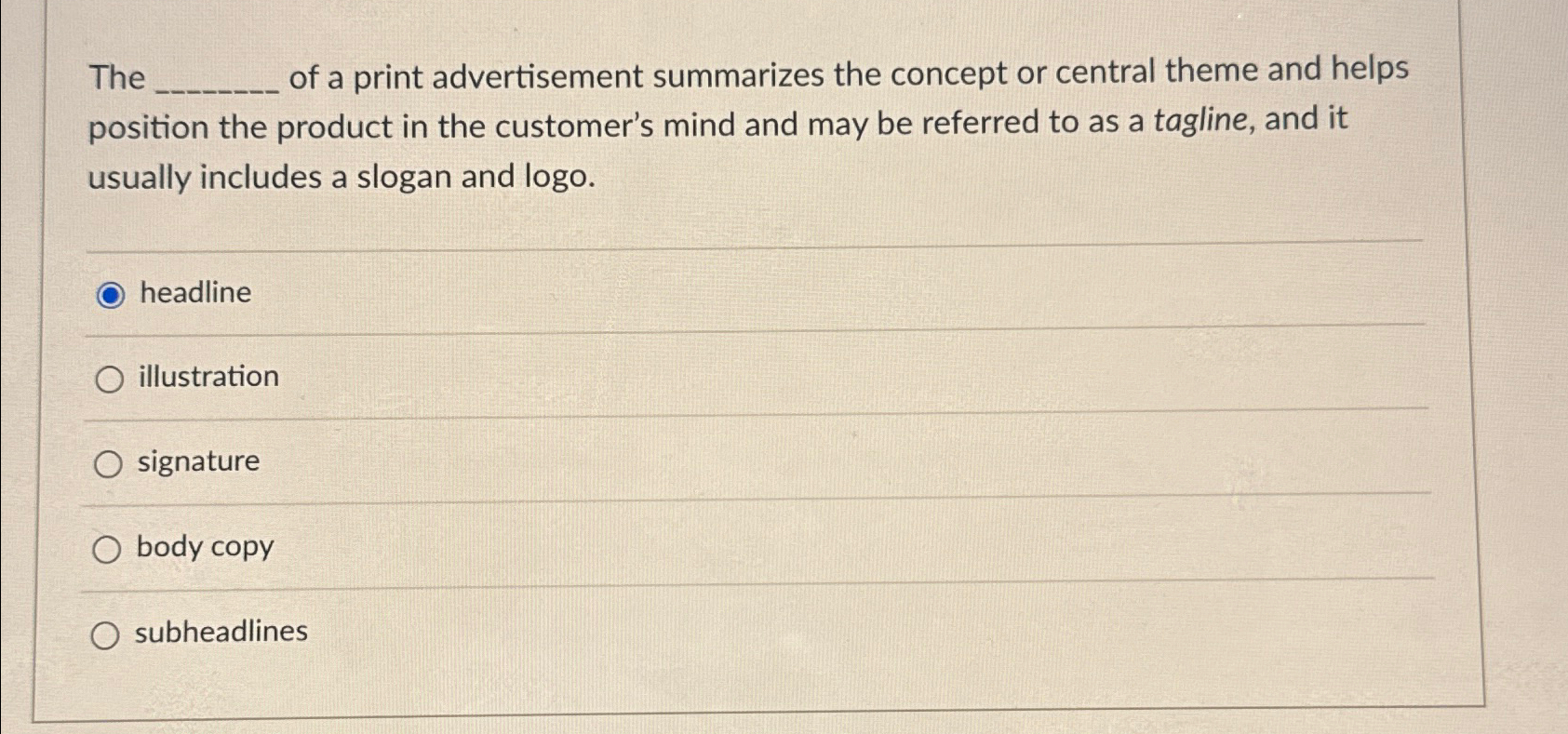 Solved The of a print advertisement summarizes the concept | Chegg.com
