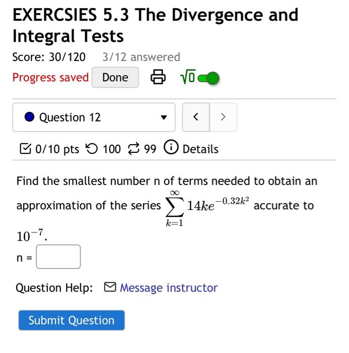 Solved EXERCSIES 5.3 The Divergence and Integral Tests | Chegg.com