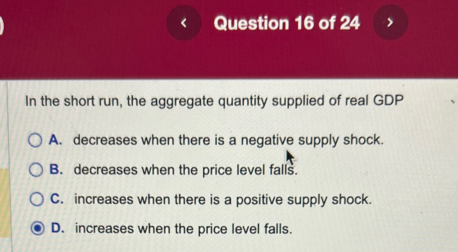 Solved Question 16 ﻿of 24In the short run, the aggregate | Chegg.com