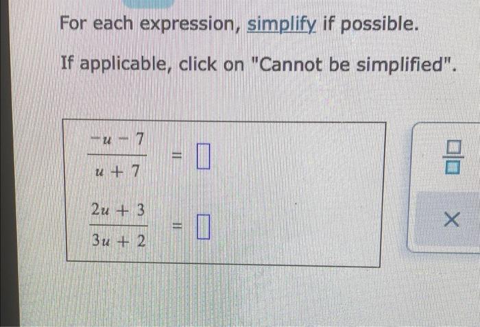 Solved For each expression, simplify if possible. If | Chegg.com