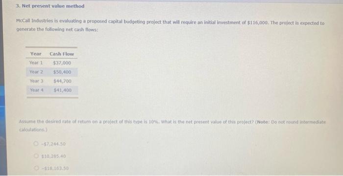 Solved 3. Net present value method McCall Industries is | Chegg.com
