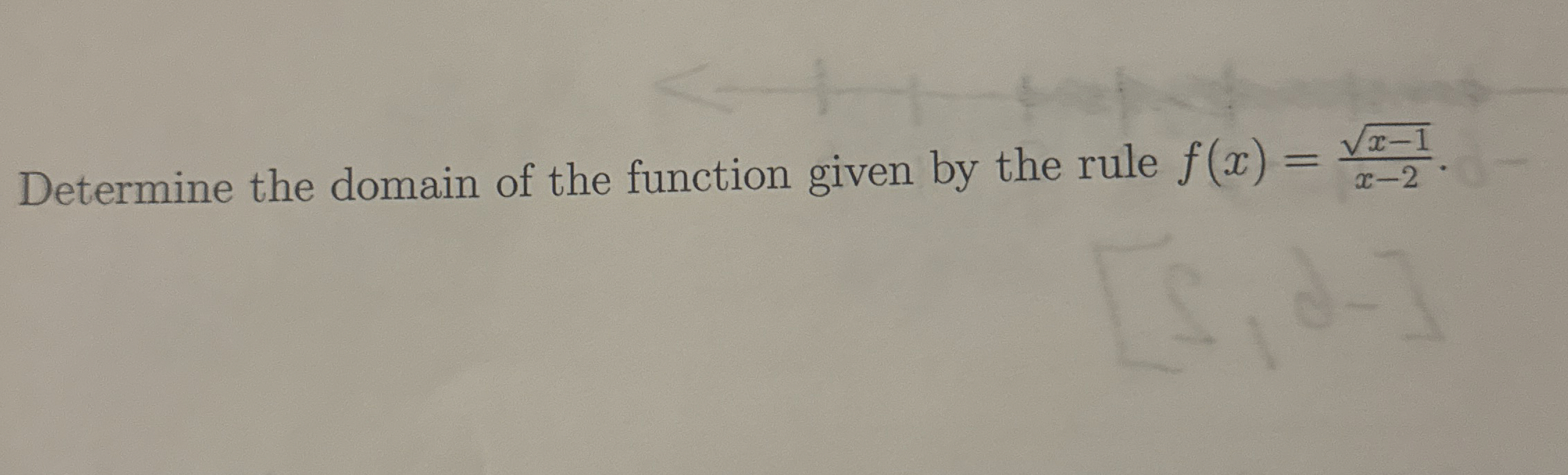 Solved Determine The Domain Of The Function Given By The