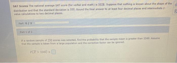 Solved SAT Scores the national average SAT score (for verbal | Chegg.com