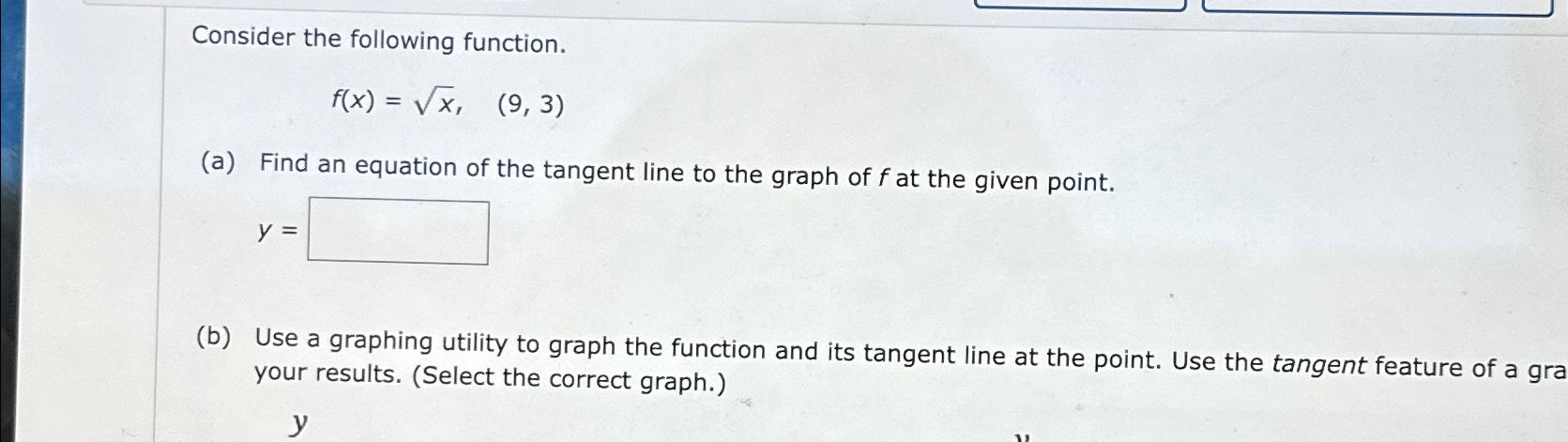 Solved Consider the following function.f(x)=x2,(9,3)(a) | Chegg.com