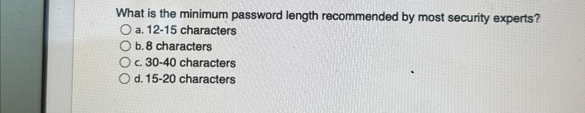 Solved What is the minimum password length recommended by | Chegg.com