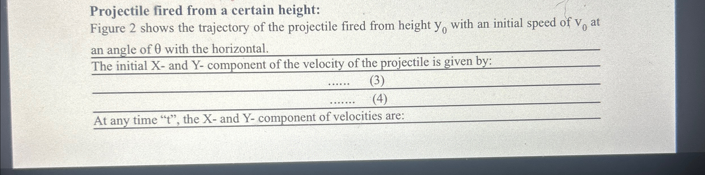 Projectile fired from a certain height:Figure 2 | Chegg.com