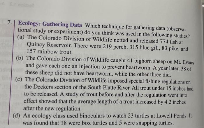 Solved 7. Ecology: Gathering Data Which technique for | Chegg.com