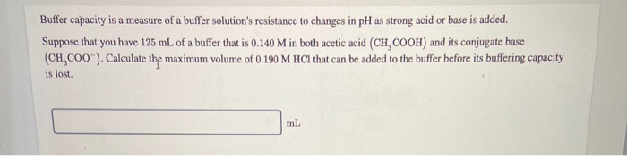 Solved Buffer capacity is a measure of a buffer solution's | Chegg.com