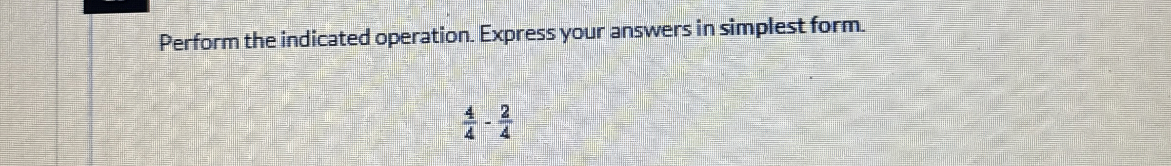 Solved Perform The Indicated Operation Express Your Answers