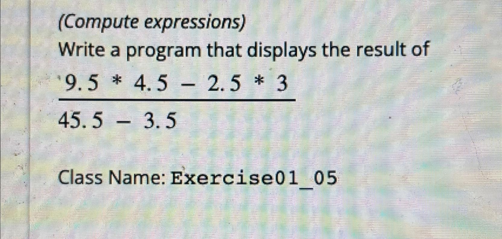 Solved (Compute expressions)Write a program that displays | Chegg.com