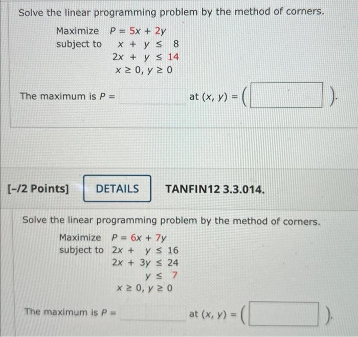 Solved Solve the linear programming problem by the method of | Chegg.com