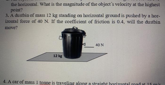 Solved the horizontal. What is the magnitude of the object's | Chegg.com