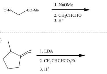 Solved 1. NaOMe ON CO2Me 2. CH2CHCHO 3. H+ ) 1. LDA 2. | Chegg.com