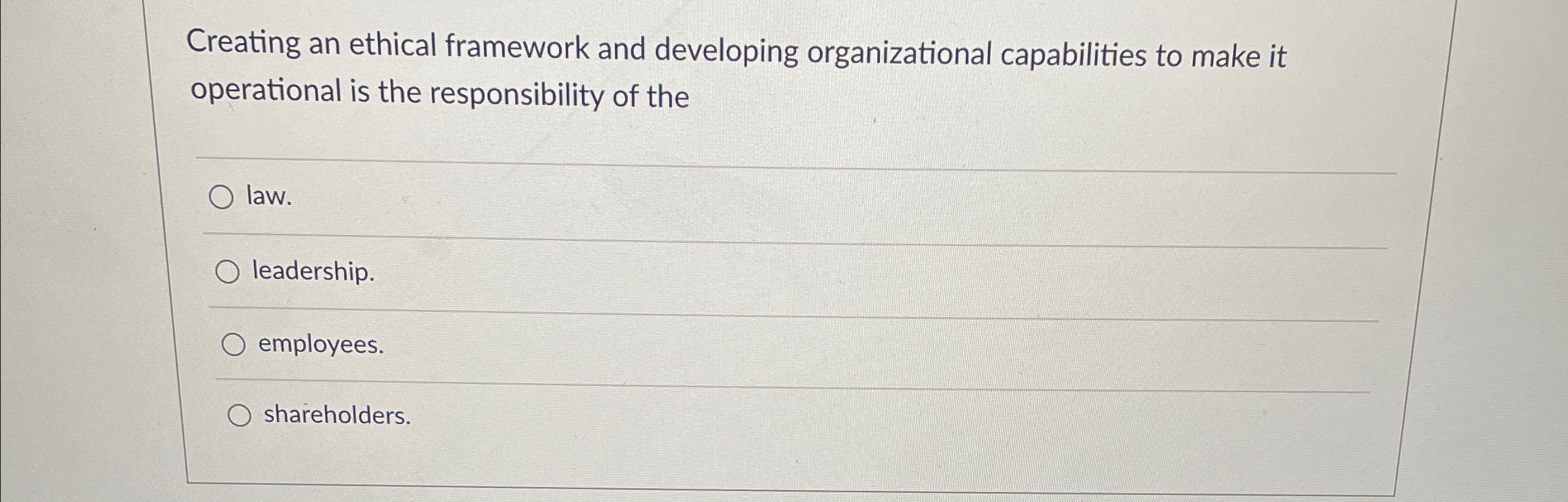 Solved Creating an ethical framework and developing | Chegg.com