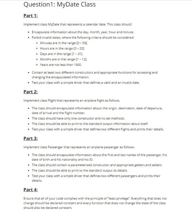 Solved Question1: MyDate Class Part 1: Implement class | Chegg.com