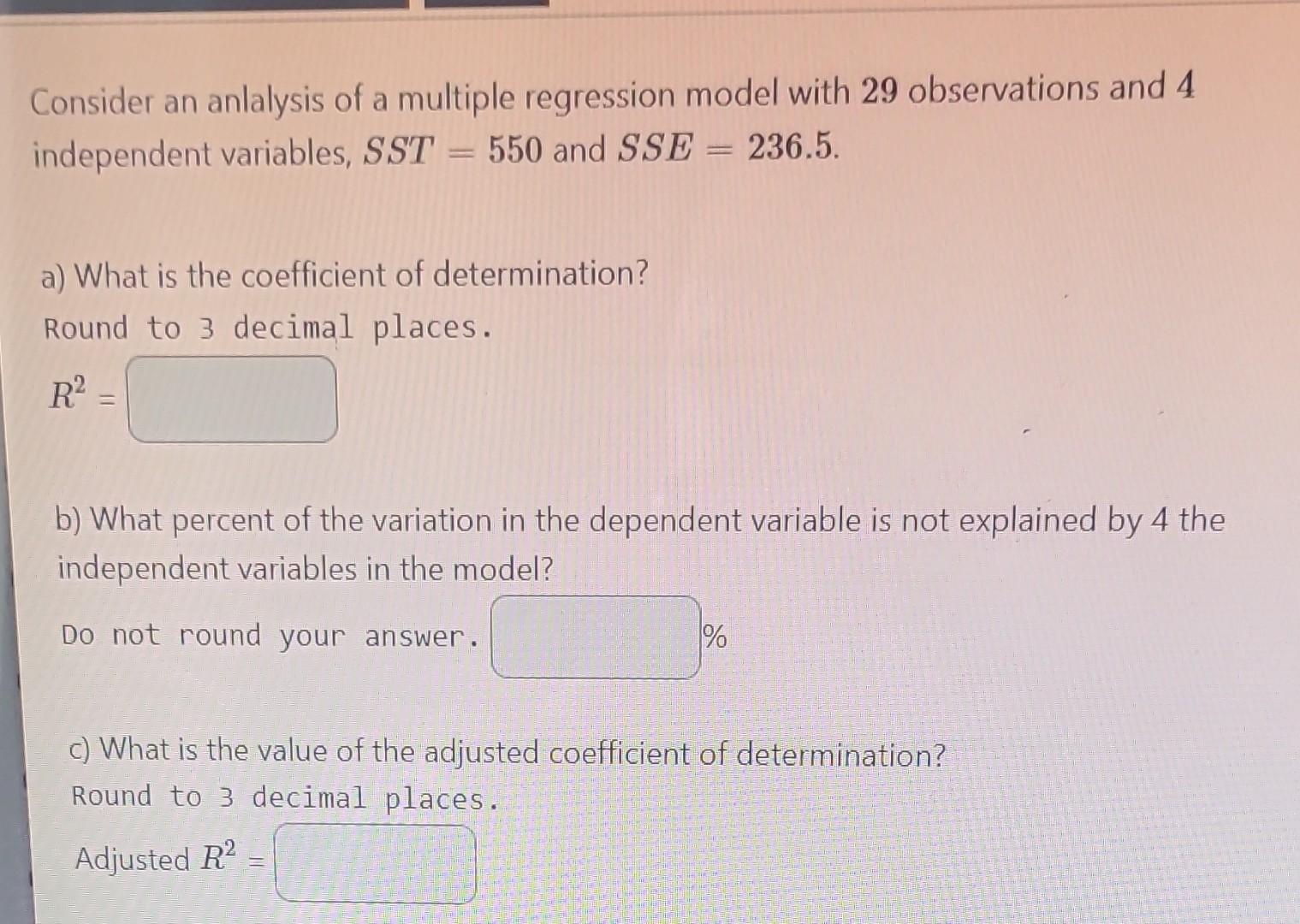 Solved Consider an anlalysis of a multiple regression model | Chegg.com
