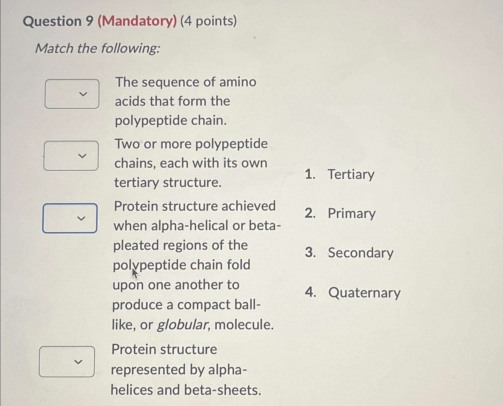 Solved Question 9 (Mandatory) (4 ﻿points)Match the | Chegg.com