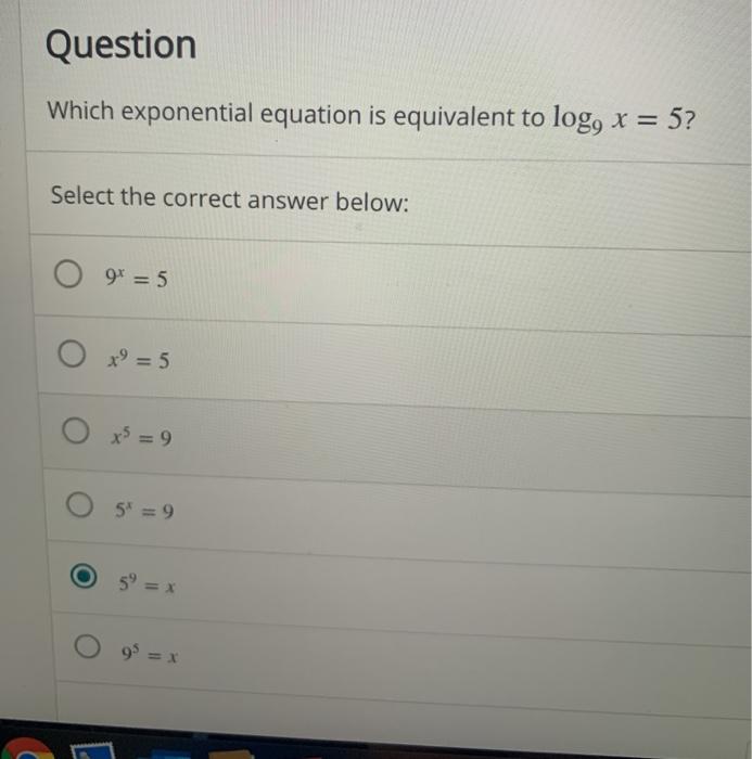 Solved Question Which exponential equation is equivalent to | Chegg.com