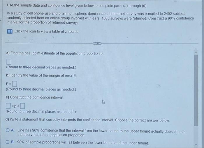 Solved Use the sample data and confidence level given below | Chegg.com