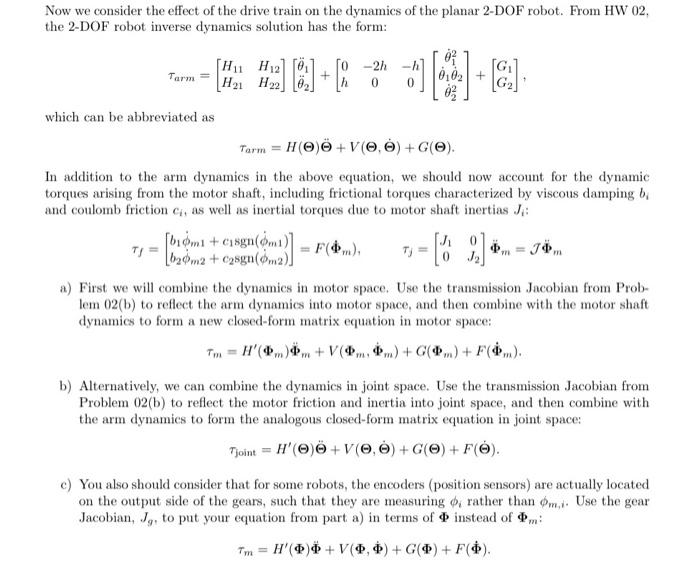 Solved Now we consider the effect of the drive train on the | Chegg.com