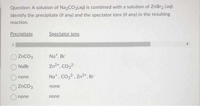 Solved readLIN.Question: A solution of Na2CO3(aq) is | Chegg.com