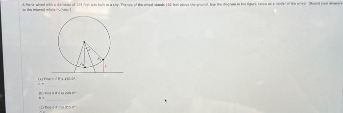 Solved A Ferss whee wht a dameter of 154 feet was bult in a | Chegg.com