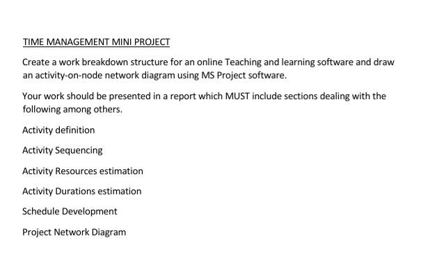 Solved TIME MANAGEMENT MINI PROJECT Create a work breakdown | Chegg.com