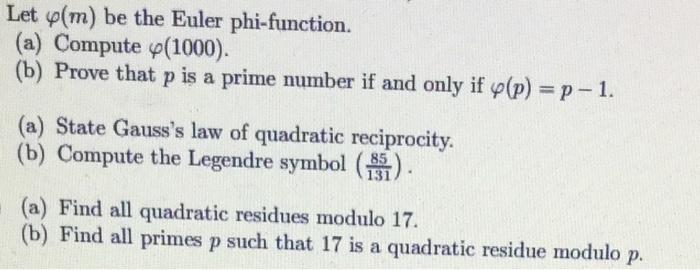 Solved Let o(m) be the Euler phi-function. (a) Compute | Chegg.com