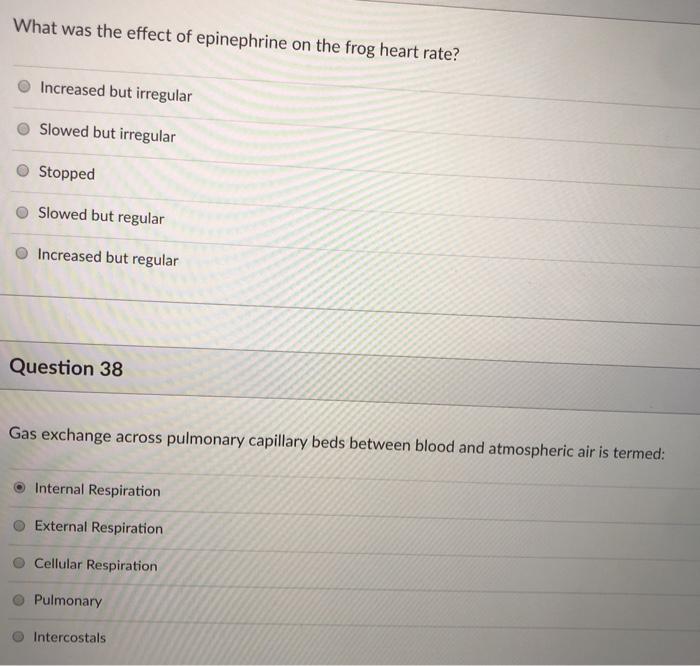 Solved What was the effect of epinephrine on the frog heart | Chegg.com
