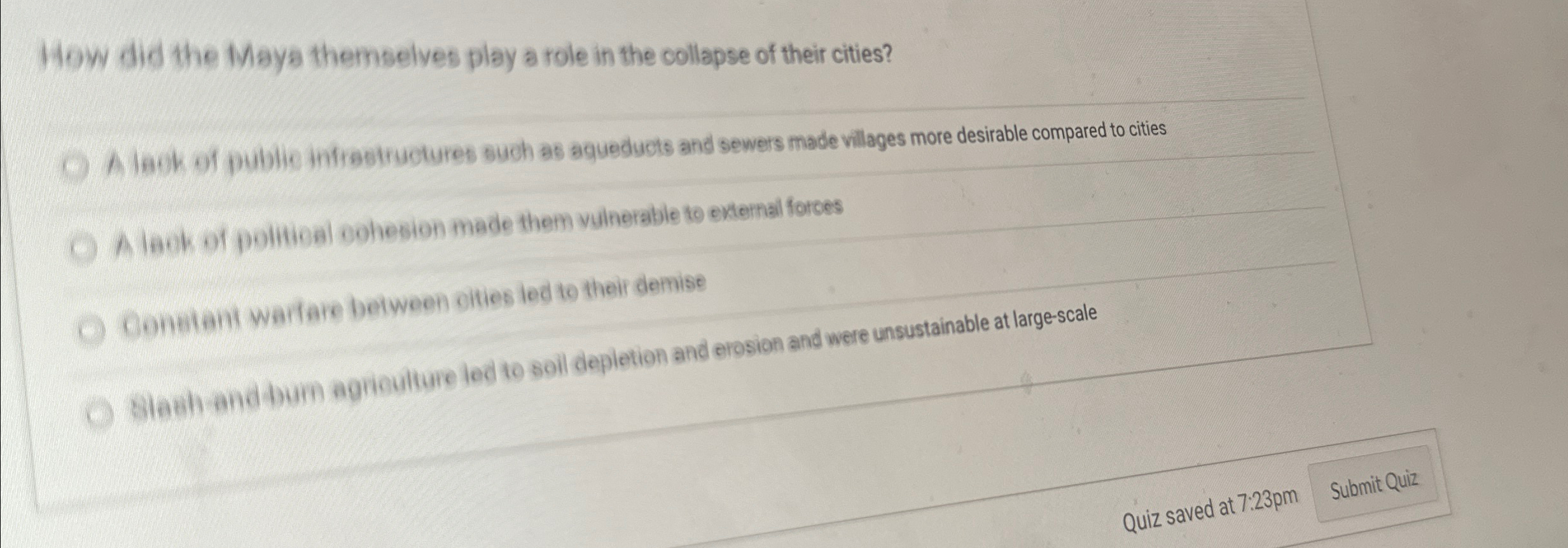 Solved How did the Maya themselves play a role in the | Chegg.com