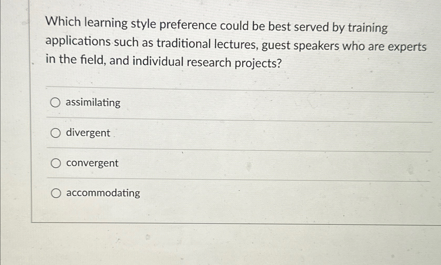 Solved Which learning style preference could be best served | Chegg.com