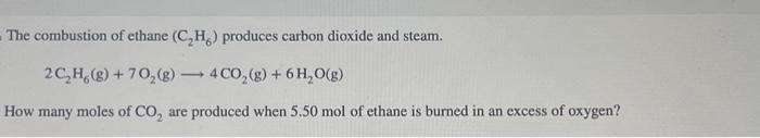 Solved The combustion of ethane (C₂H6) produces carbon | Chegg.com