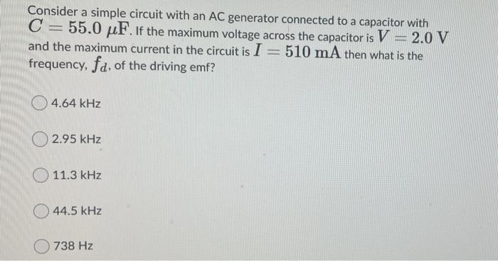 Solved Consider a simple circuit with an AC generator | Chegg.com