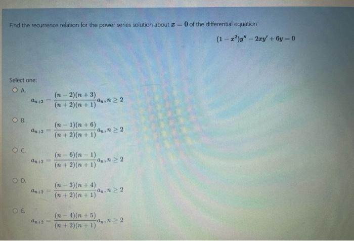 Find the recurrence relation for the power series | Chegg.com
