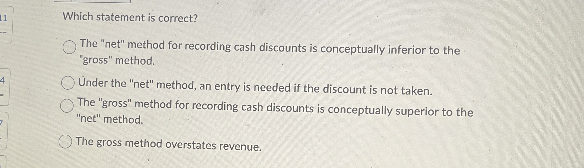 Solved Which statement is correct?The "net" method for | Chegg.com