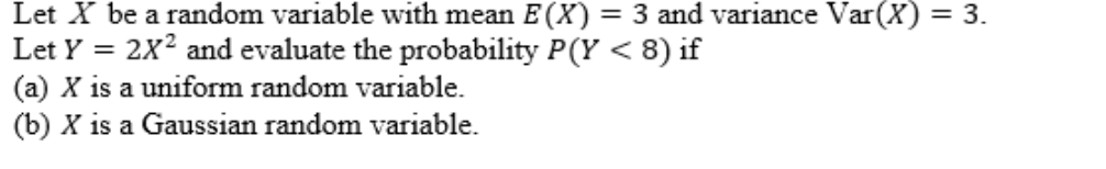 Let X be A Random Variable With Mean Ex3 and