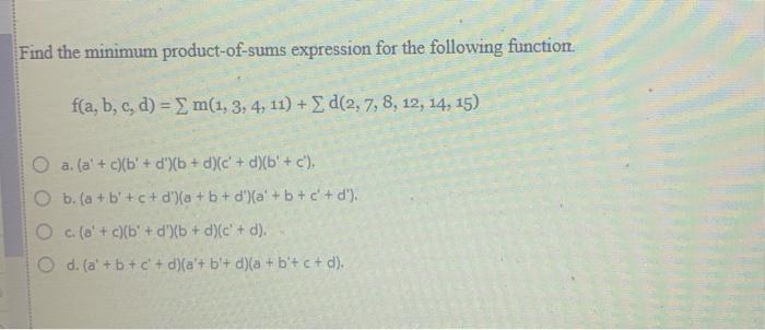 Solved Find The Minimum Sum Of Products For The Following 