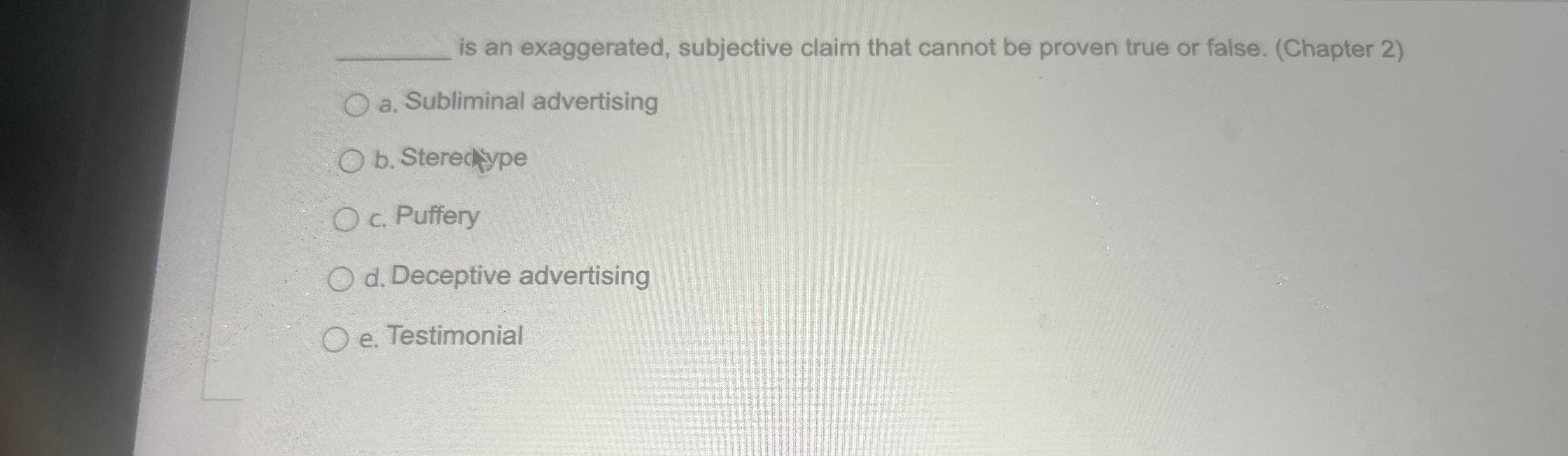 Solved is an exaggerated, subjective claim that cannot be | Chegg.com