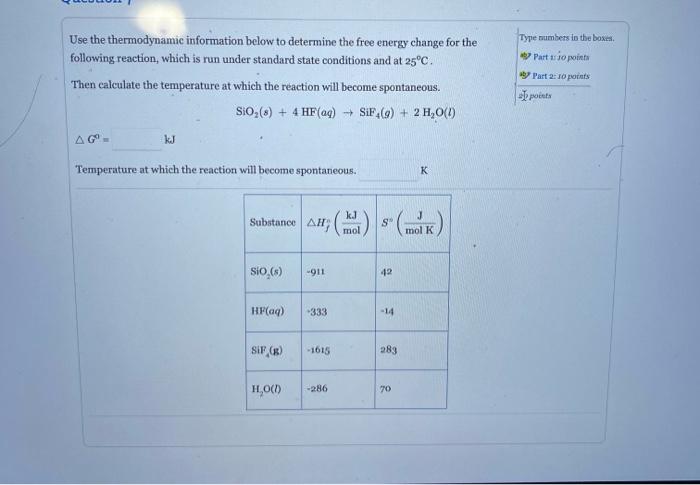 Solved Use the thermodynamic information below to determine | Chegg.com
