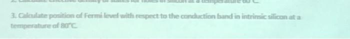 Solved 3. Calculate position of Fermil levef with respect to | Chegg.com