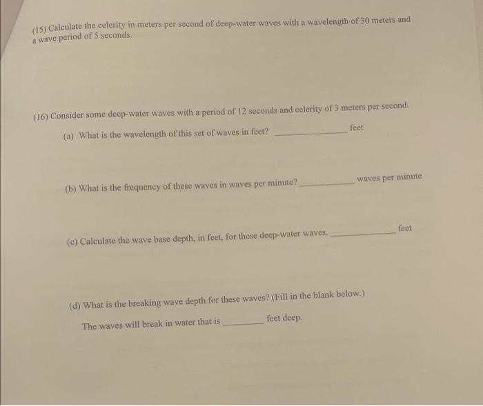 Solved (15) Calculate the celerity in meters per second of | Chegg.com