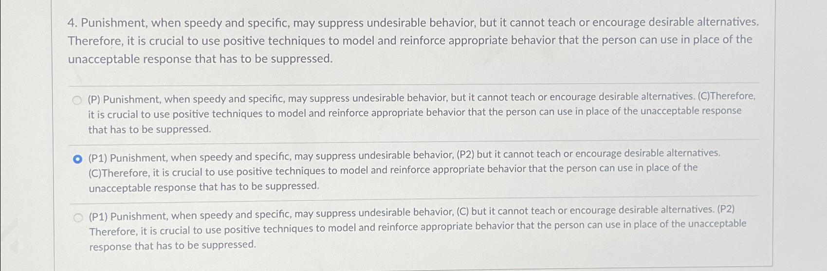 Solved Punishment, when speedy and specific, may suppress | Chegg.com