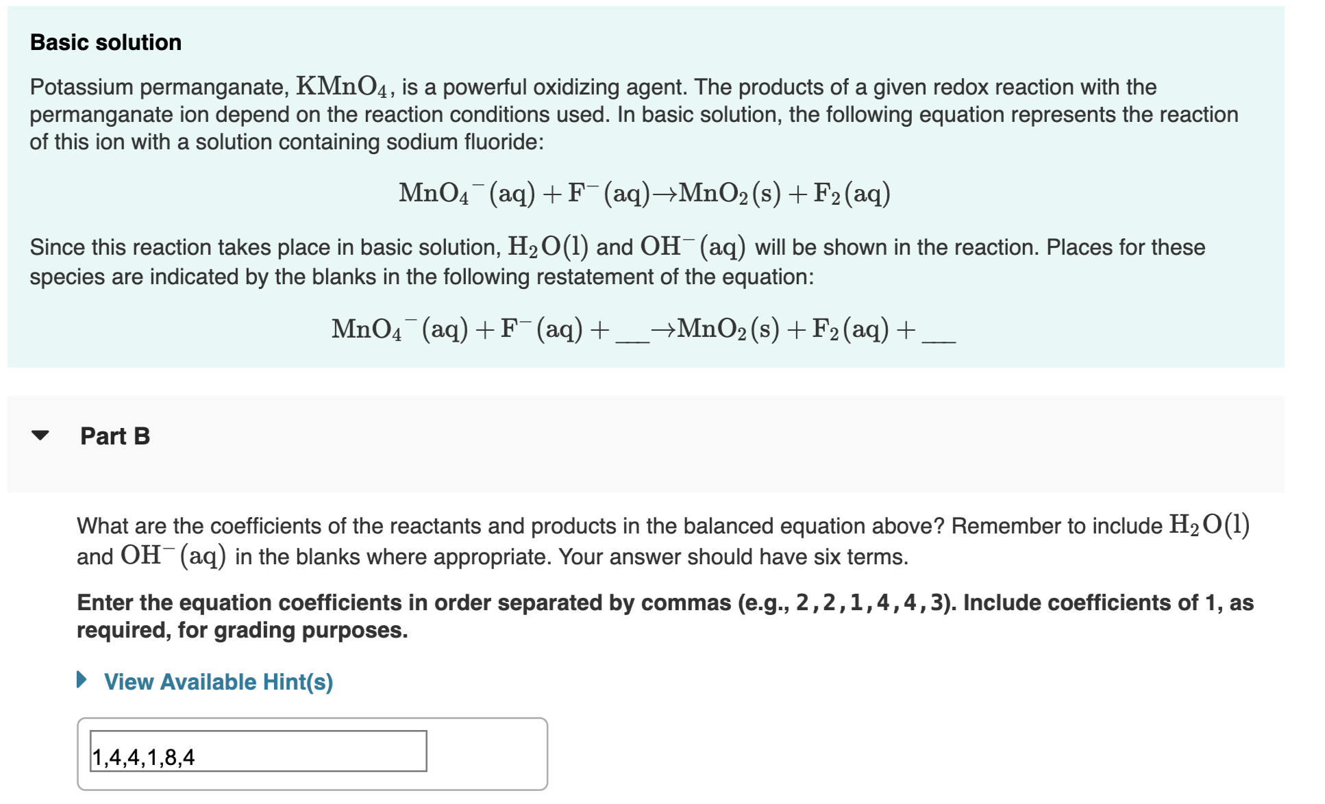 Solved What are the coefficients of the reactants and | Chegg.com