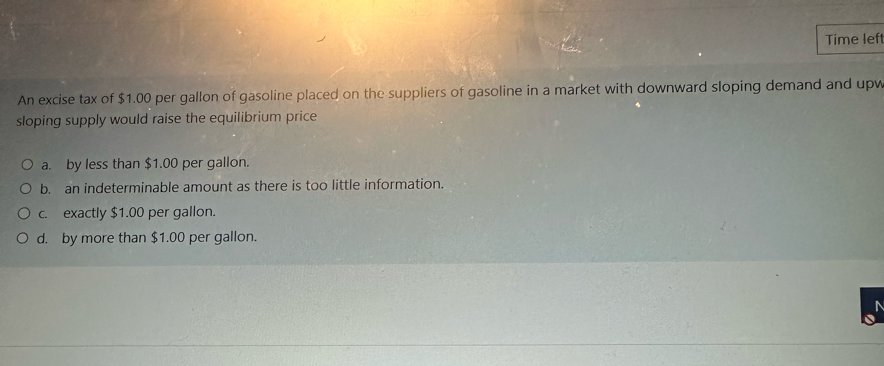 Solved An excise tax of $1.00 ﻿per gallon of gasoline placed | Chegg.com